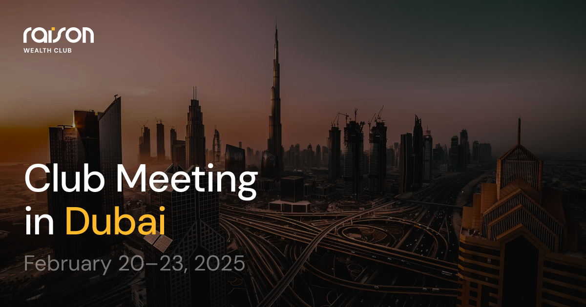 Club Meeting in Dubai | Raison