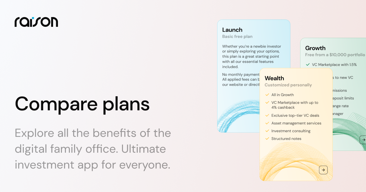 Flexible Pricing Plans for Every Investor | Raison